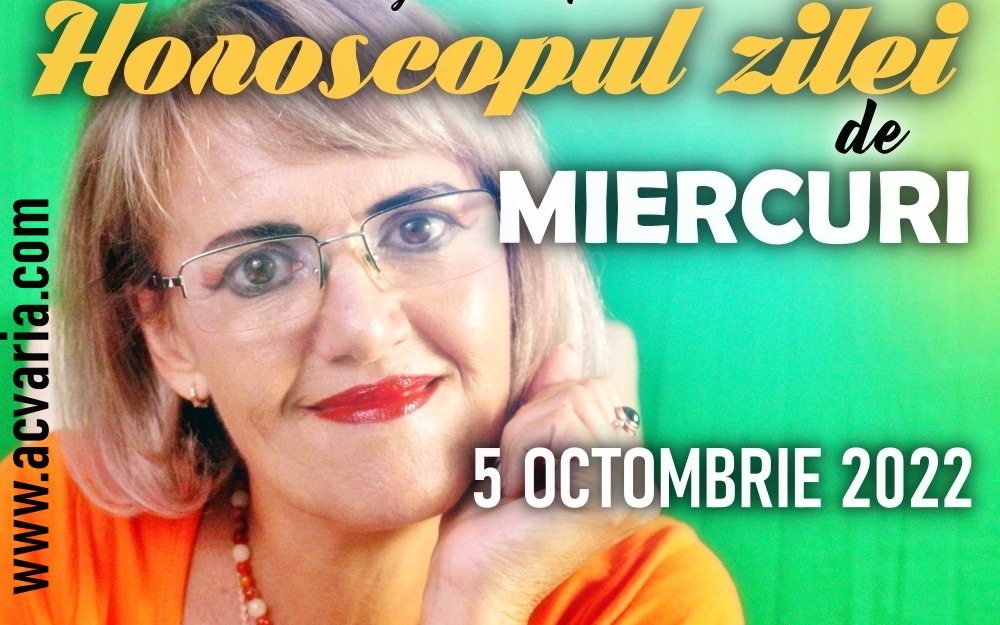 Horoscop de top ACVARIA – HOROSCOP ZILNIC * MIERCURI 5 OCTOMBRIE 2022